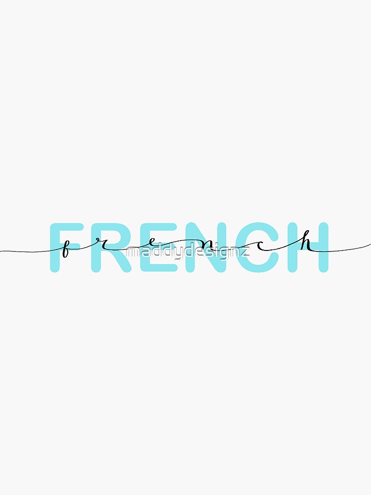 "French Subject" Sticker by maddydesignz | Redbubble