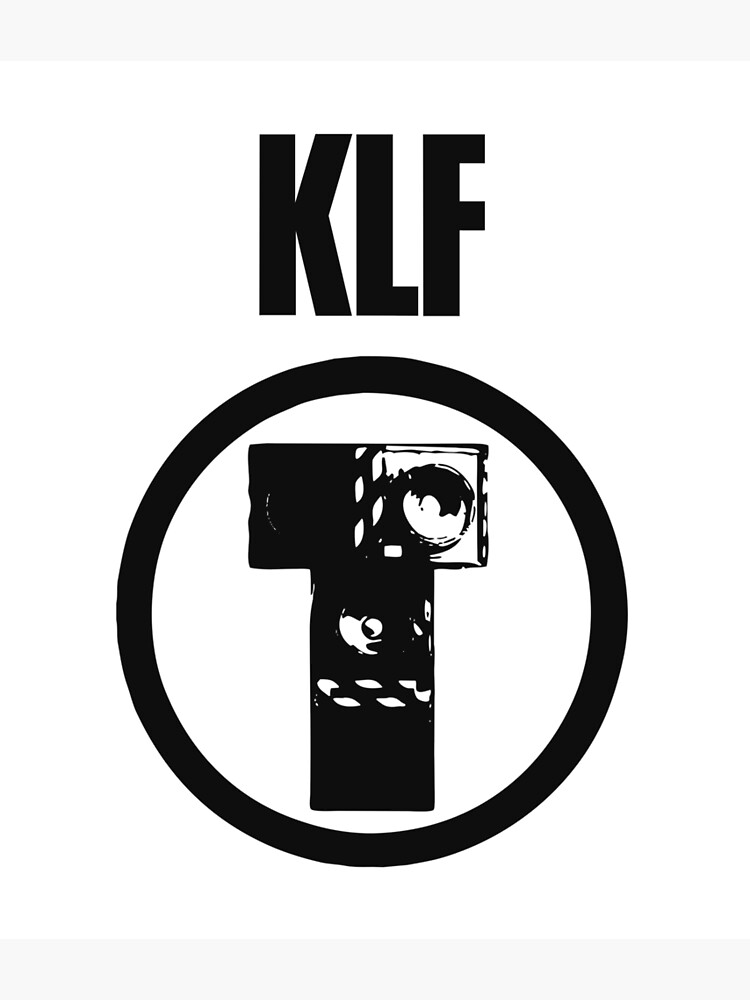 "Klf Logo" Poster for Sale by Miaserin | Redbubble