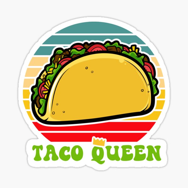 "Taco Queen Retro Sunset Mexican Fast Food" Sticker for Sale by ...
