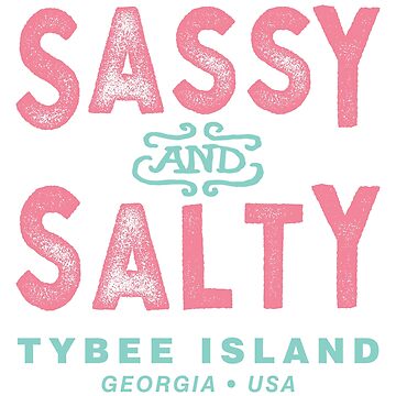 "Tybee Island Georgia, Sassy Souvenir" Sticker for Sale by ...
