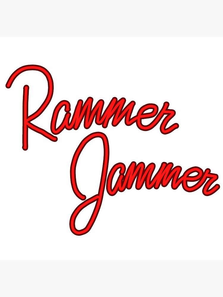 "rammer jammer" Poster for Sale by kandysart | Redbubble