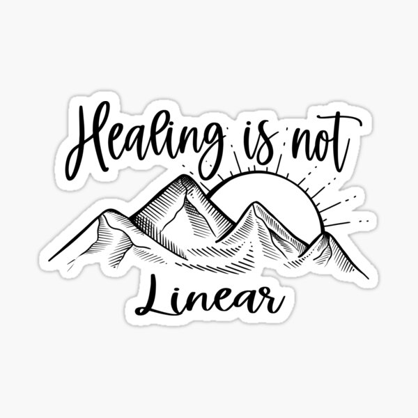 "Healing is not linear" Sticker for Sale by PurpleTurtle8 | Redbubble