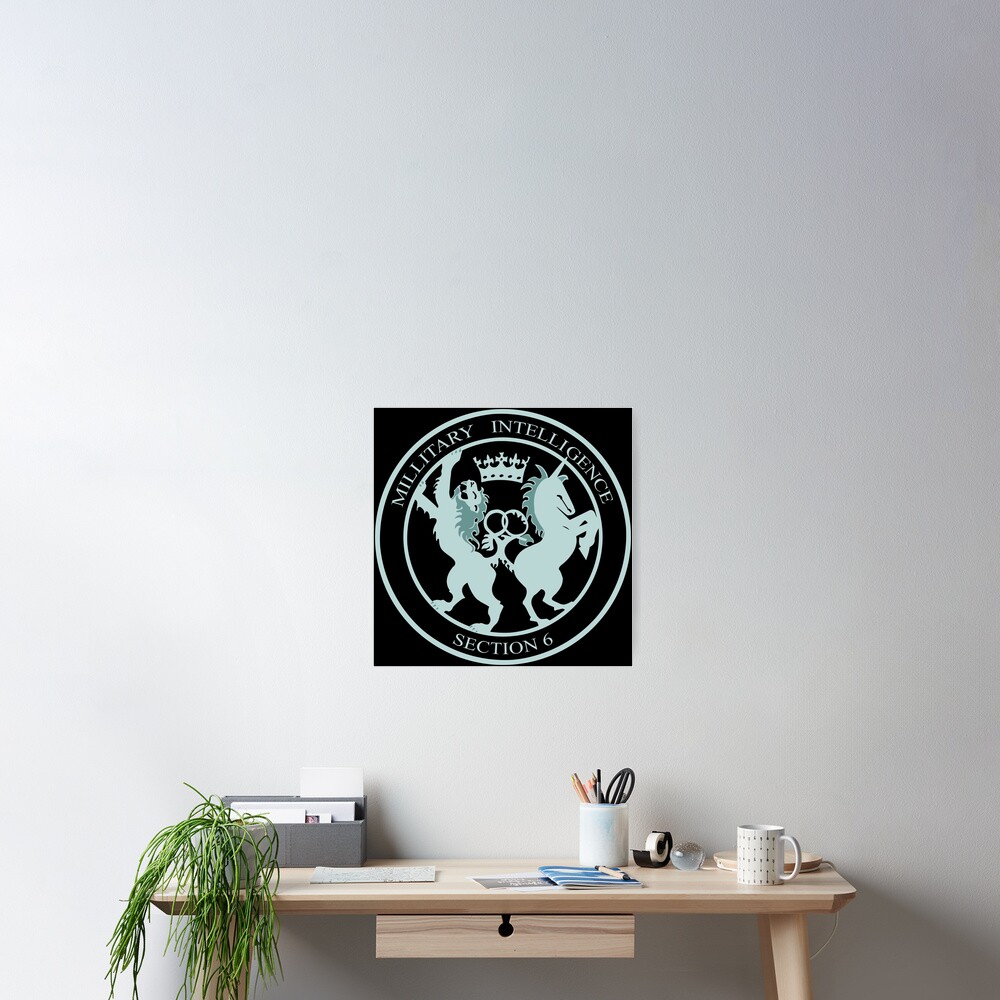 "Military Intelligence, Section 6" Poster for Sale by Summerino | Redbubble