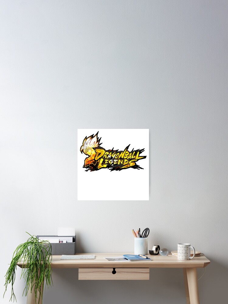 "Dragon ball Legends Logo" Poster for Sale by Nerd Army | Redbubble