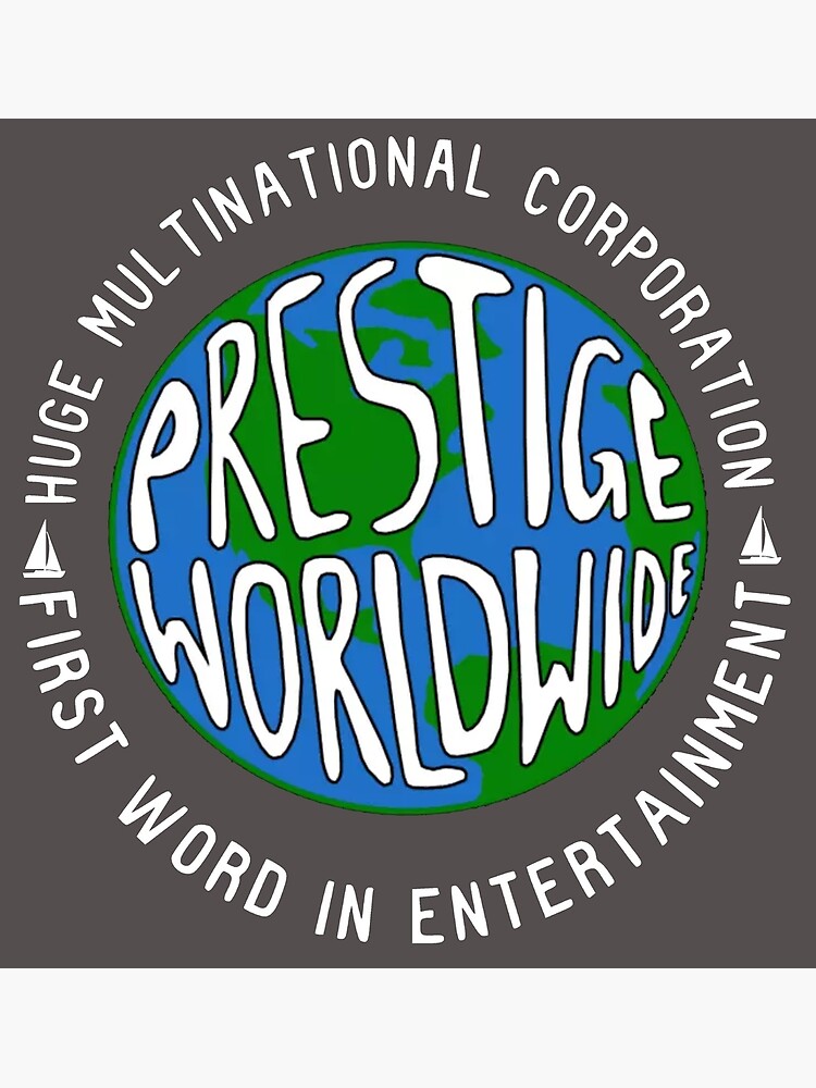"Step Brothers Prestige Worldwide" Poster by Bigfinz | Redbubble