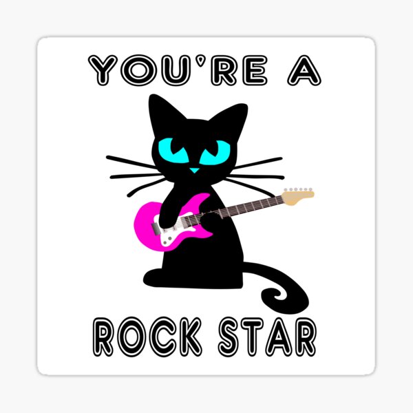 "You're a Rock Star" Sticker for Sale by pinklioness | Redbubble