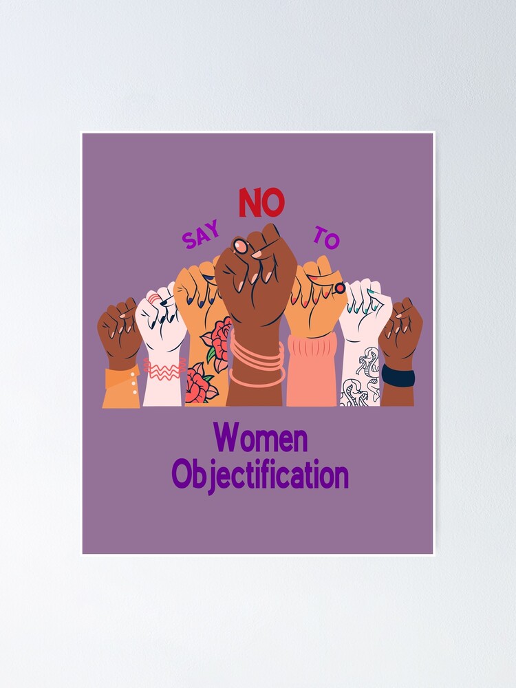 "Women Objectification | Stop Violence Against Women | My Body My Rules ...