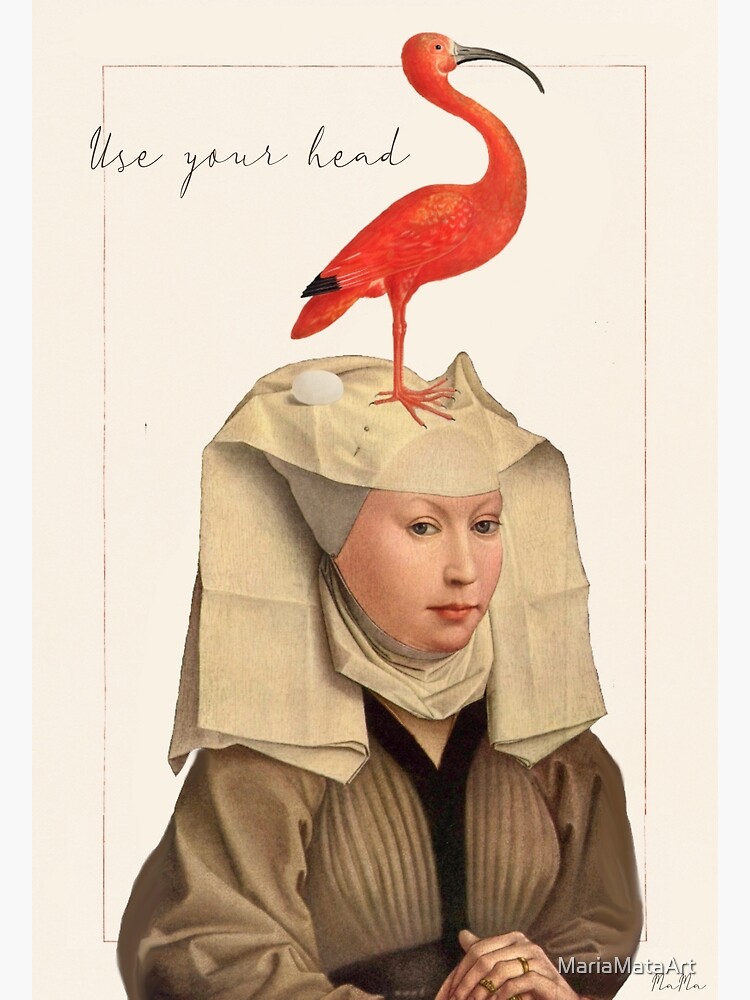 "Use your head mama art" Poster by MariaMataArt | Redbubble
