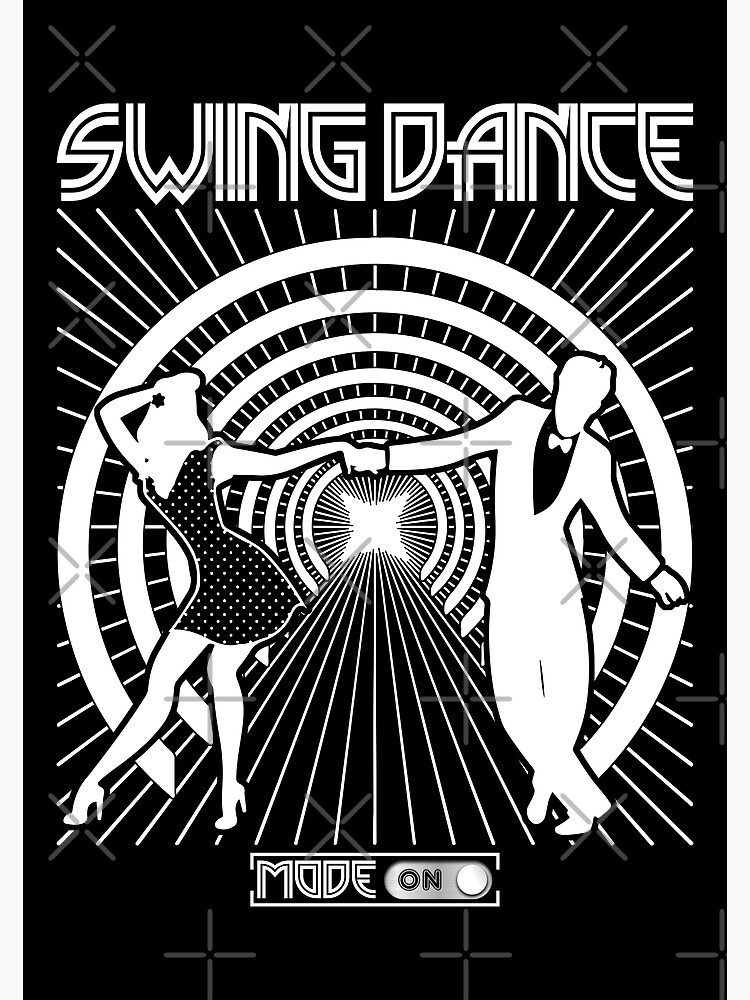 "SWING DANCE MODE ON" Canvas Print by KoolDsignsDANCE | Redbubble