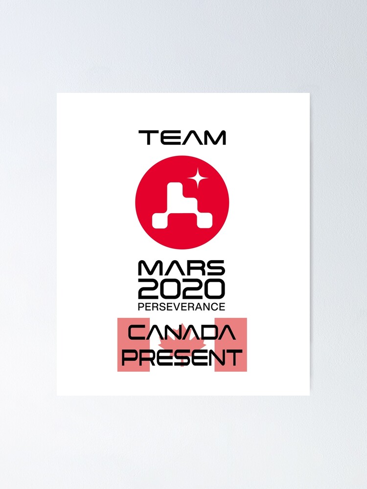 "Mars 2020 - Canadian Pride" Poster by Monskyart | Redbubble