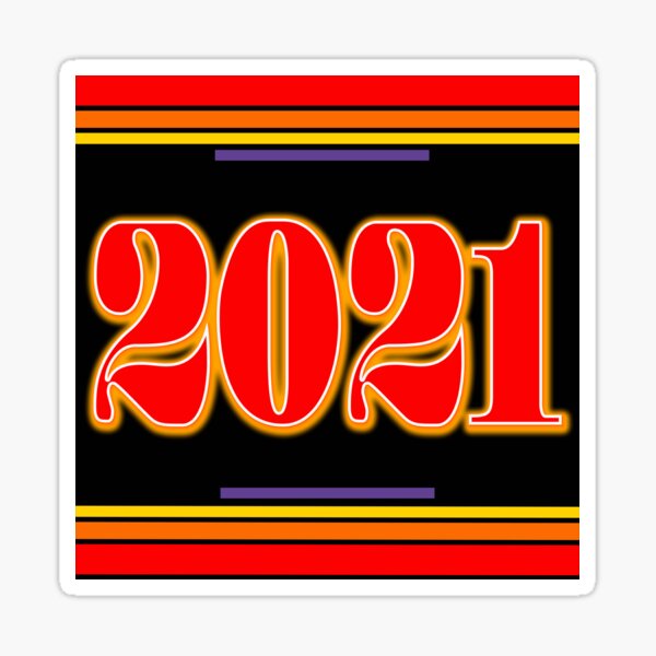 "2021" Sticker for Sale by y33top | Redbubble