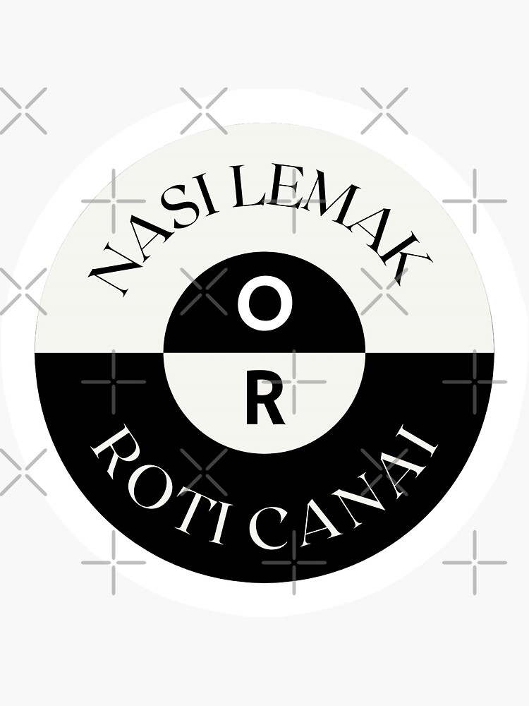 "Nasi Lemak Or Roti Canai" Sticker for Sale by Perak | Redbubble