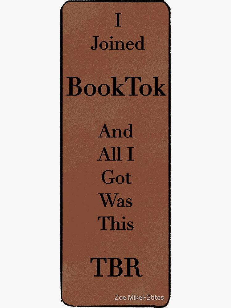 "Book Tok TBR" Sticker for Sale by Zoe Mikel-Stites | Redbubble