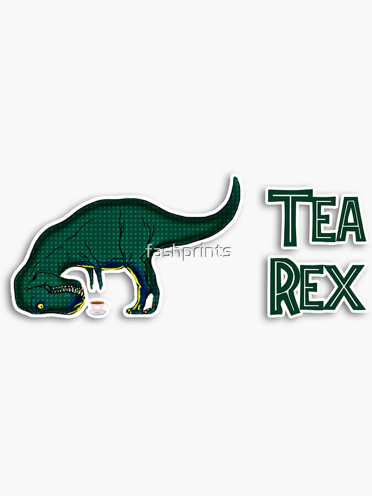 "Tea Rex" Sticker for Sale by fashprints | Redbubble
