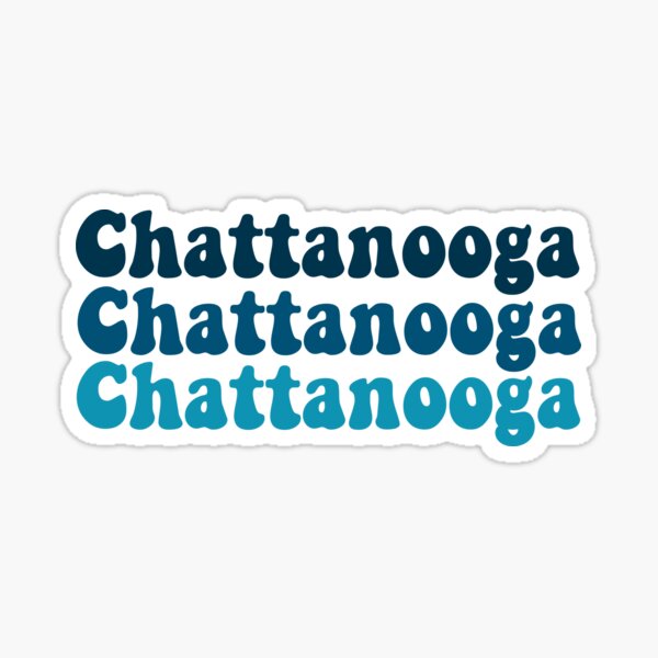 "Chattanooga sticker " Sticker for Sale by msfuddyduddy | Redbubble