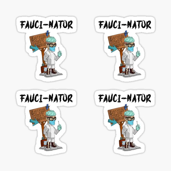 "Fauci-Nator | Cartoon Of A Dr. Fauci Looking Character Holding A Covid ...