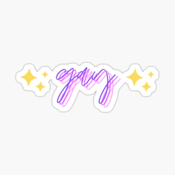 "Gay Sparkle" Sticker for Sale by Rayna-Leanne | Redbubble