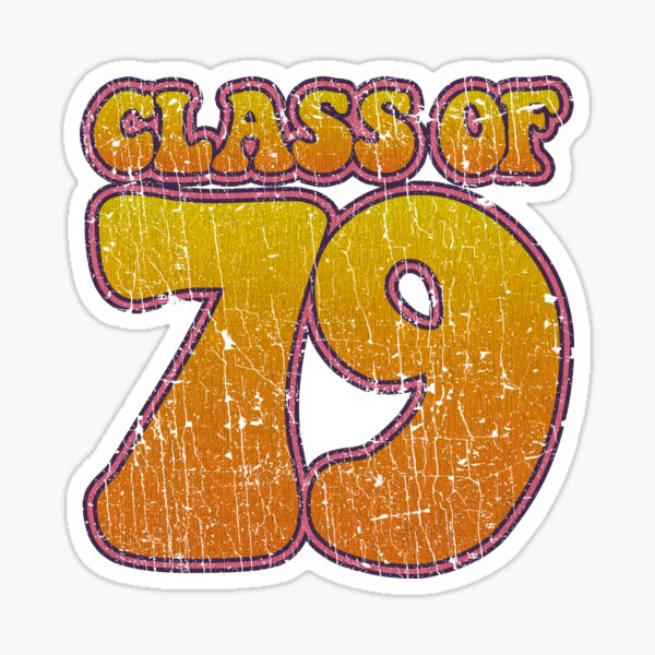 "Class of 1979" Sticker for Sale by AstroZombie6669 | Redbubble
