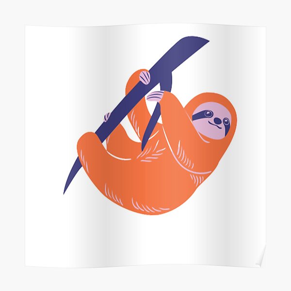 "The Funky Sloth" Poster for Sale by CLiMBUp | Redbubble