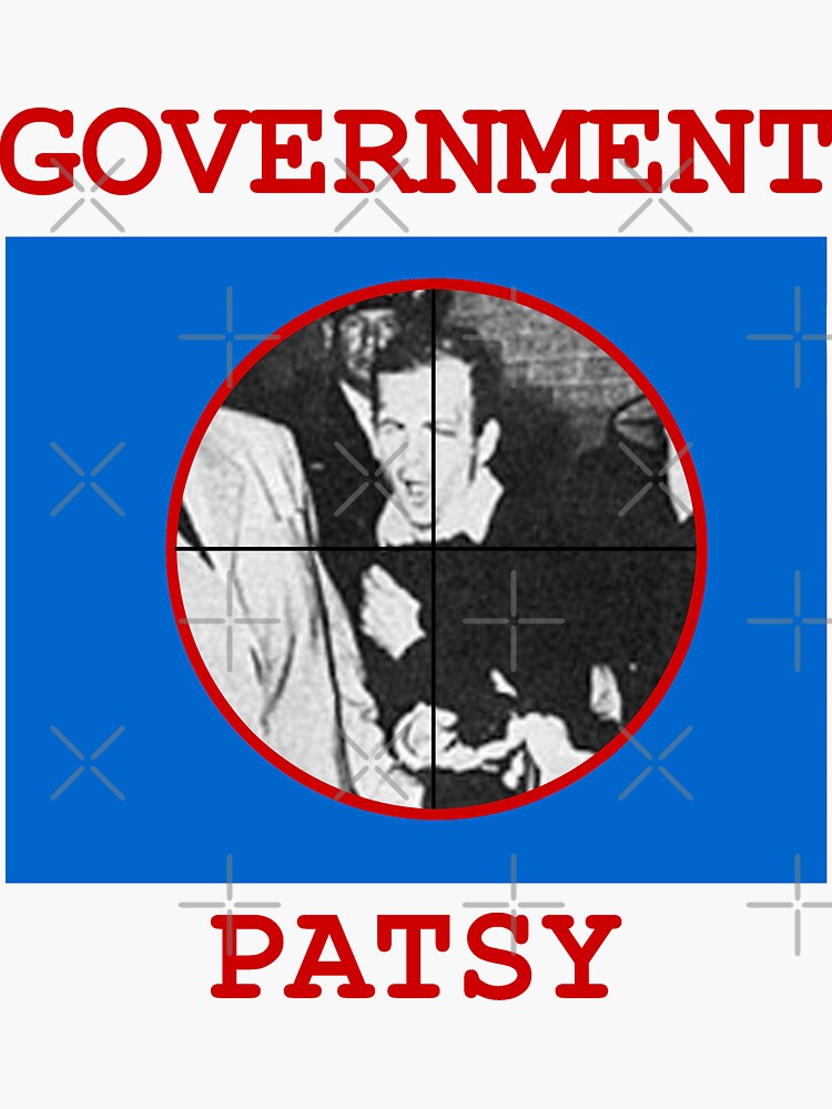 "Government Patsy" Sticker for Sale by xfilesorg | Redbubble