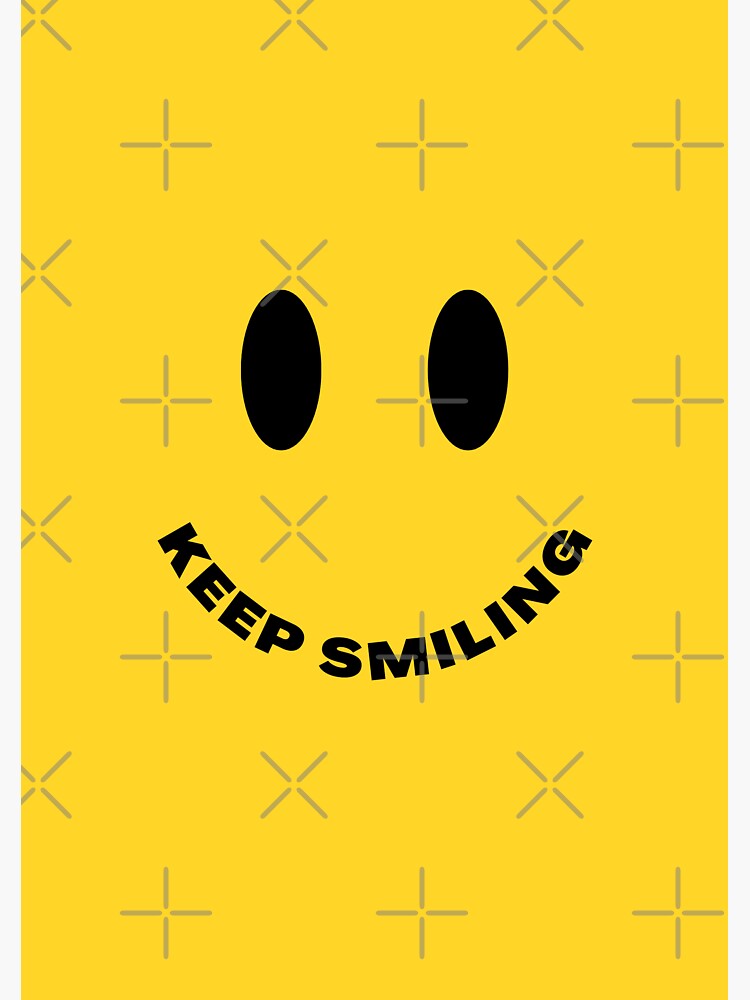 "KEEP SMILING" Sticker for Sale by exr378 | Redbubble