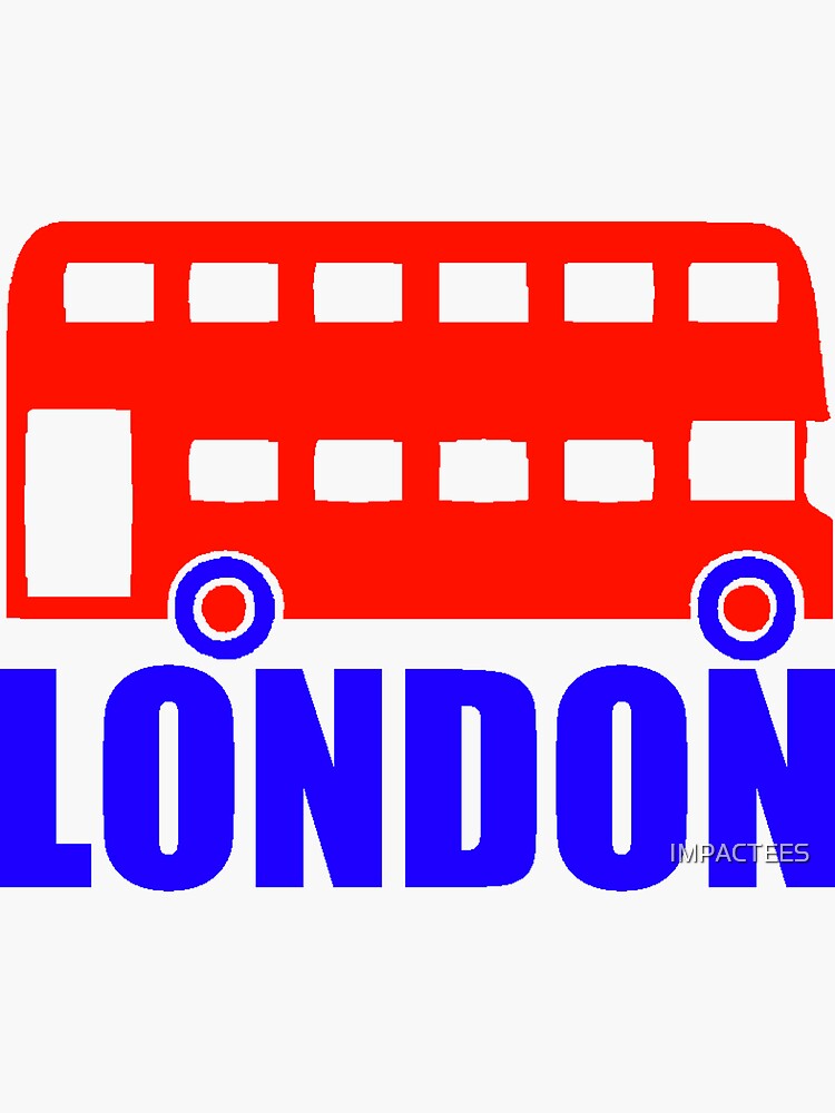 "LONDON-DOUBLE DECKER BUS" Sticker for Sale by IMPACTEES | Redbubble