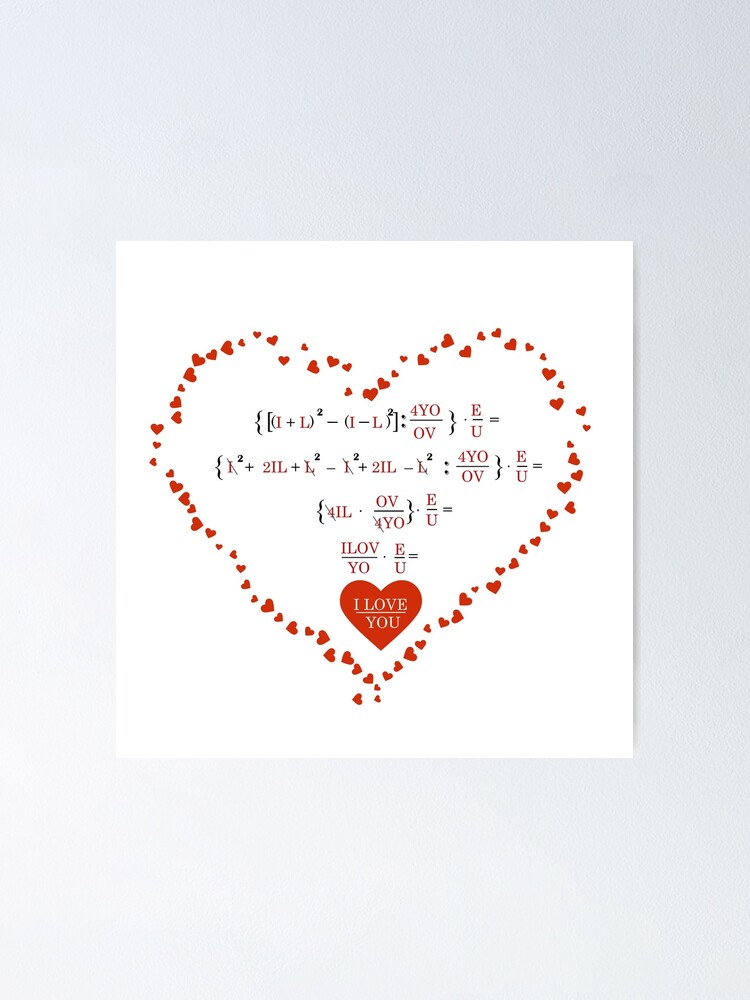"I love you in math language" Poster for Sale by LunaChica | Redbubble