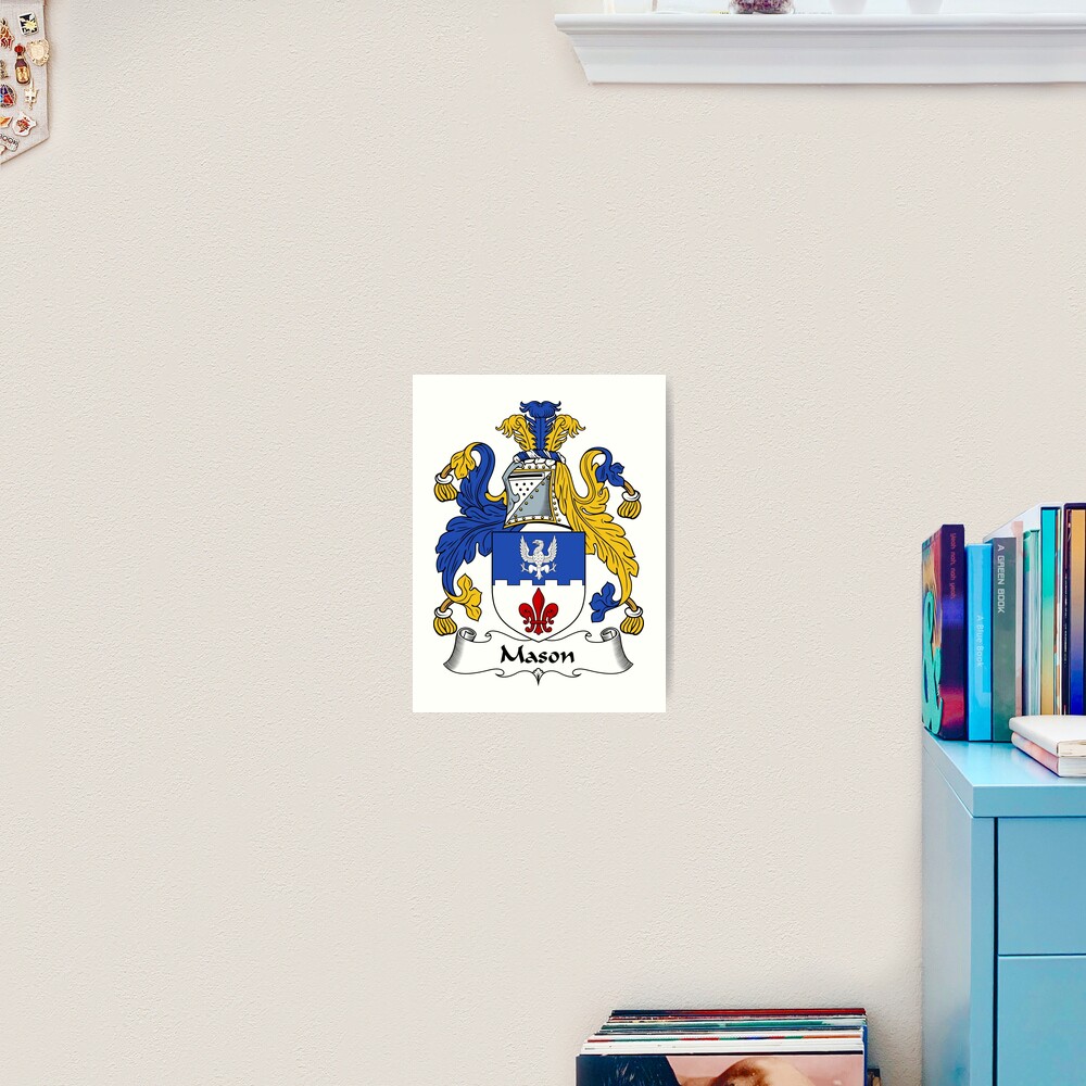 "Mason Coat of Arms / Mason Family Crest" Art Print by ScotlandForever ...