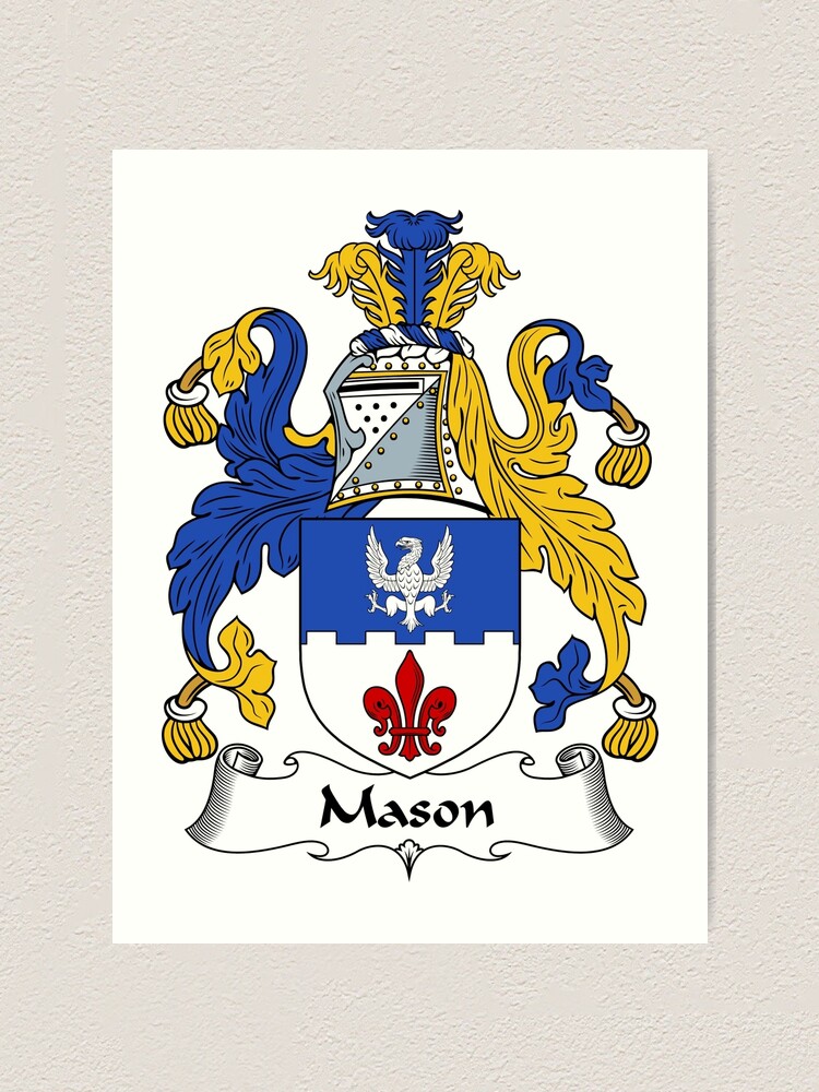 "Mason Coat of Arms / Mason Family Crest" Art Print by ScotlandForever ...