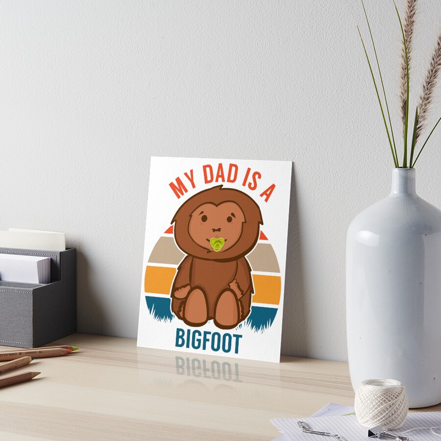 "Cute yeti baby bigfoot cartoon with pacifier / My dad is a bigfoot ...