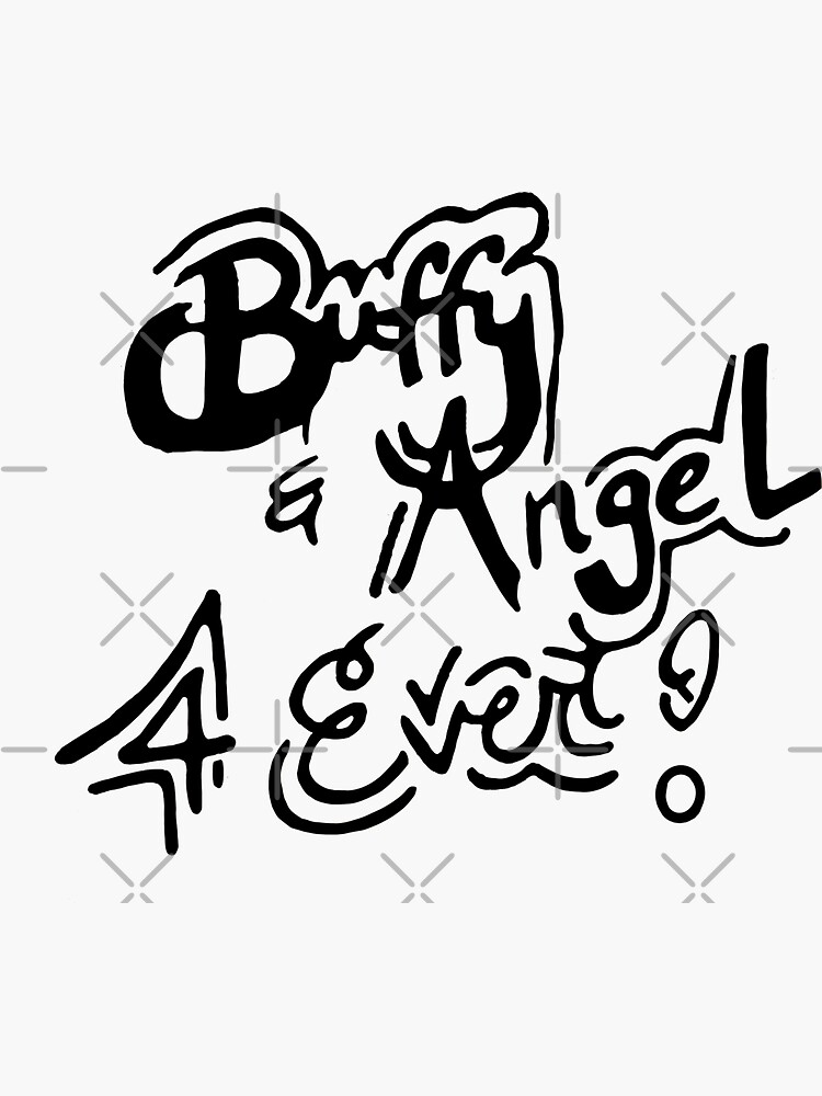 "Buffy’s Notebook Doodle: Buffy & Angel 4 Ever! " Sticker for Sale by ...