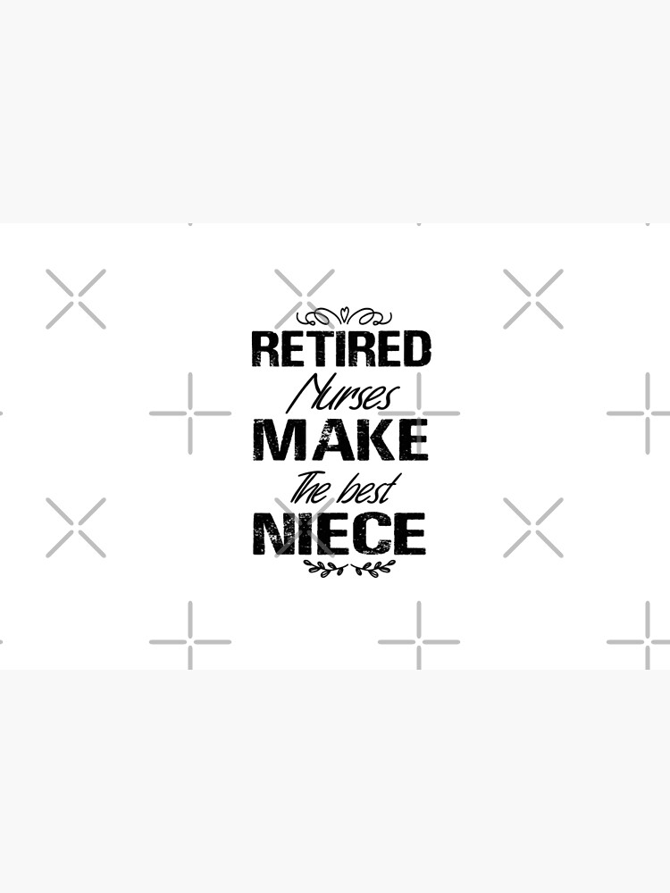 "Krankenschwestern im Ruhestand machen das beste Nichte-klassische T ...
