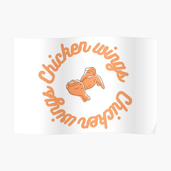 "Chicken wings" Poster by Kenzaham | Redbubble