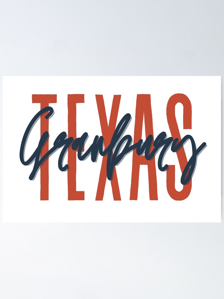 "Granbury Texas // Script Design // State Flag Colors" Poster by ...