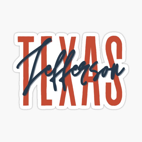 "Jefferson Texas // Script Design // State Flag Colors" Sticker for ...