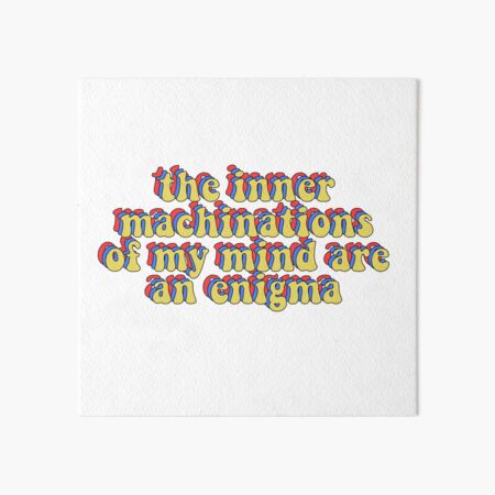 "Spongebob Quote "The inner machinations of my mind are an enigma"" Art ...