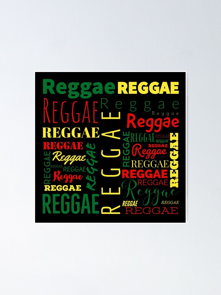 "REGGAE IN LETTERS" Poster for Sale by ericked2007 | Redbubble