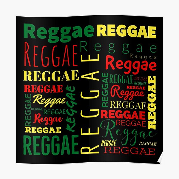 "REGGAE IN LETTERS" Poster for Sale by ericked2007 | Redbubble