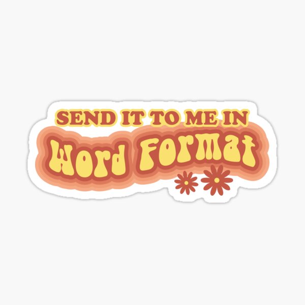 "Design Memes - Word Format" Sticker by RobDesignsMerch | Redbubble