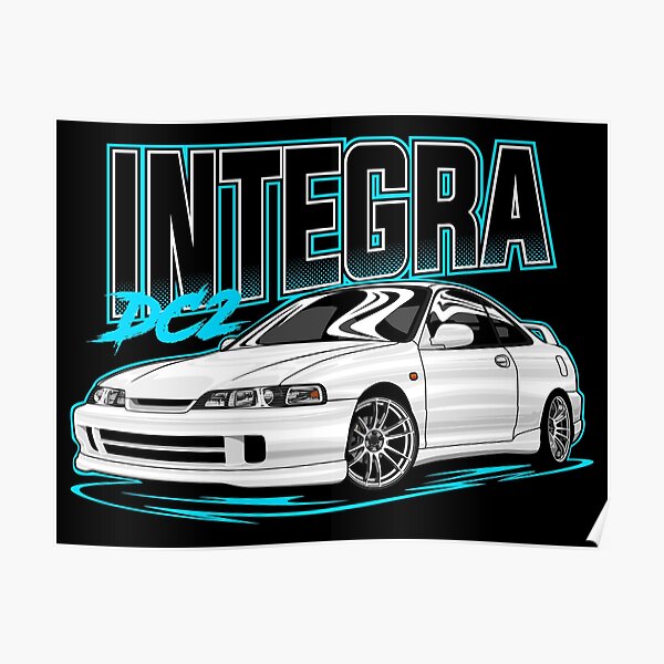 "Integra DC2 Type R" Poster by idrdesign | Redbubble