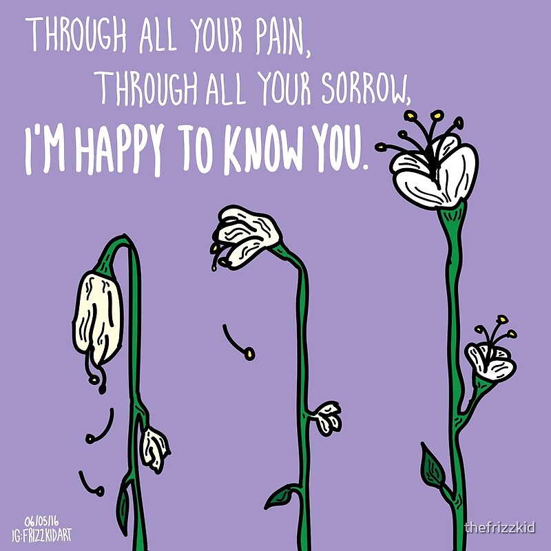 "Happy To Know You" by thefrizzkid | Redbubble