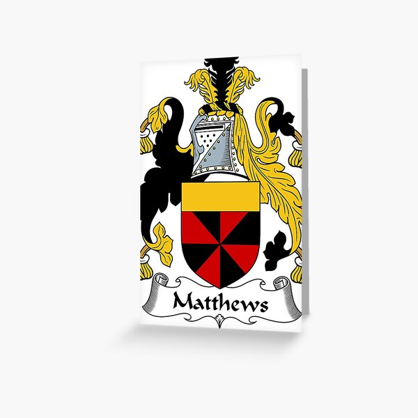 "Matthews Coat of Arms / Matthews Family Crest" Greeting Card for Sale ...