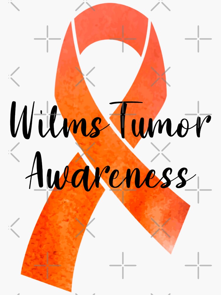 "Wilms Tumor Awareness " Sticker for Sale by nicolebelieves | Redbubble