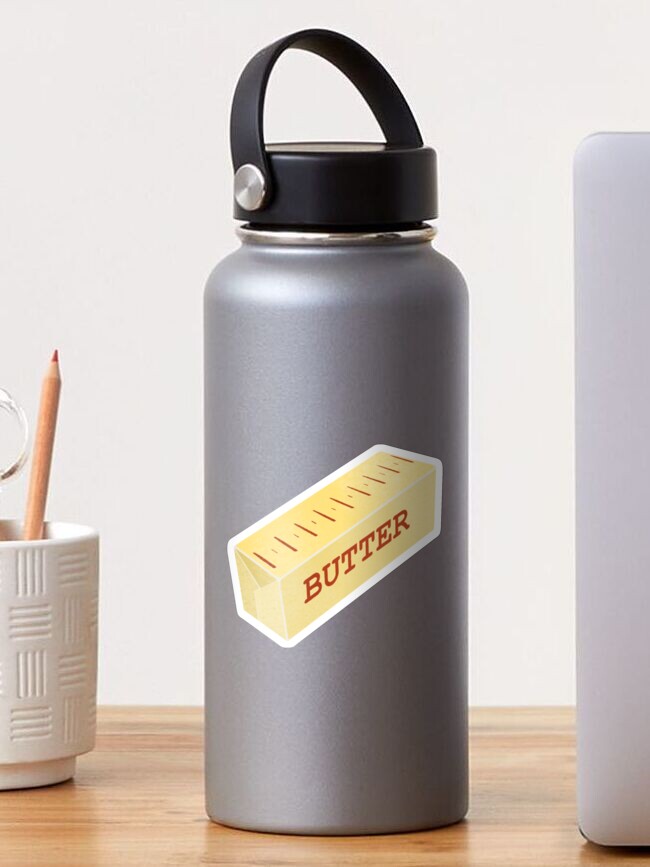 "Butter" Sticker for Sale by RefinedAndDandy | Redbubble