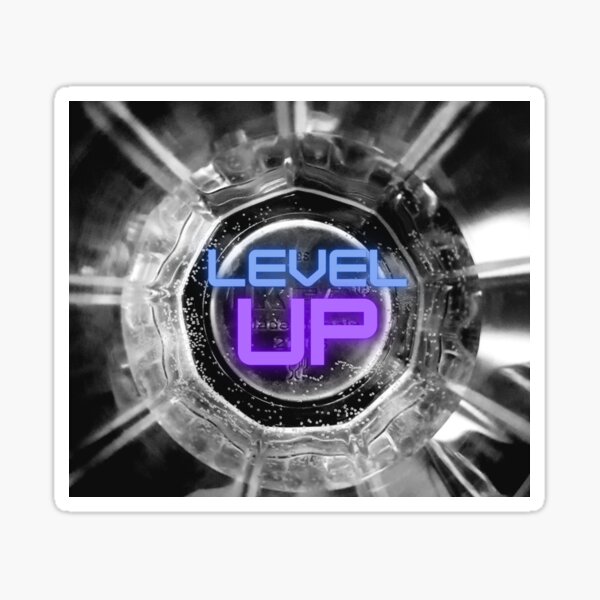 "level up" Sticker for Sale by afkaar | Redbubble