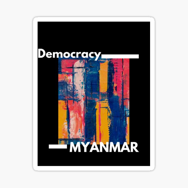 "MYANMAR" Sticker for Sale by FerryJIN | Redbubble