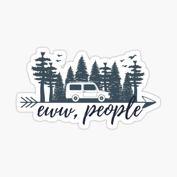 "eww, people" Sticker for Sale by WineLabsDesign | Redbubble
