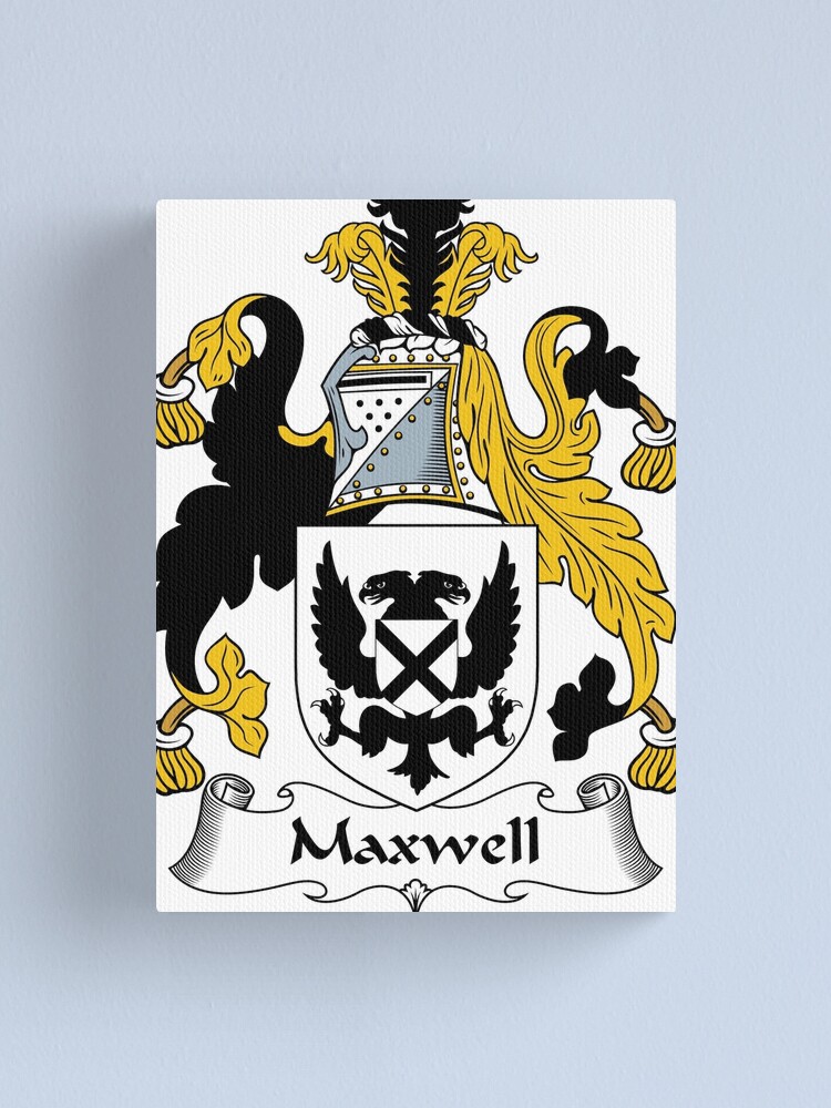 "Maxwell Coat of Arms / Maxwell Family Crest" Canvas Print by ...