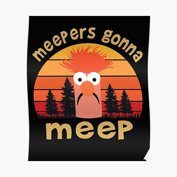 Beaker Muppet Posters | Redbubble