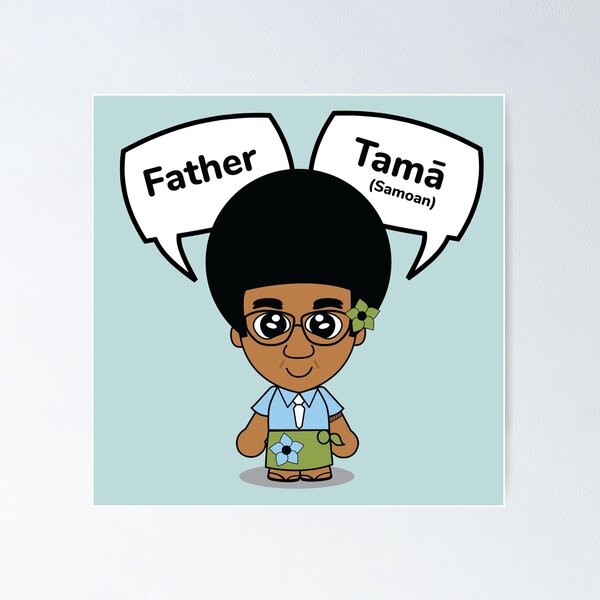 "Samoan Father, Samoan Dad, Samoan Tamā, Samoan Man Cartoon" Poster for ...